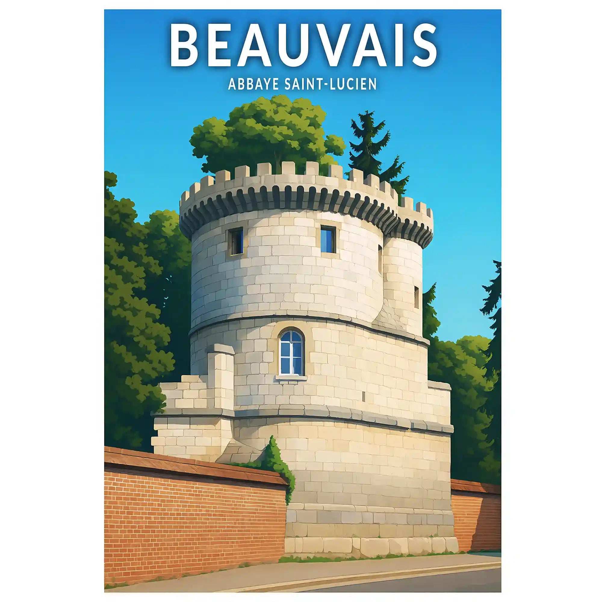 Affiche - Beauvais - Abbaye Saint-Lucien – La Culture Française