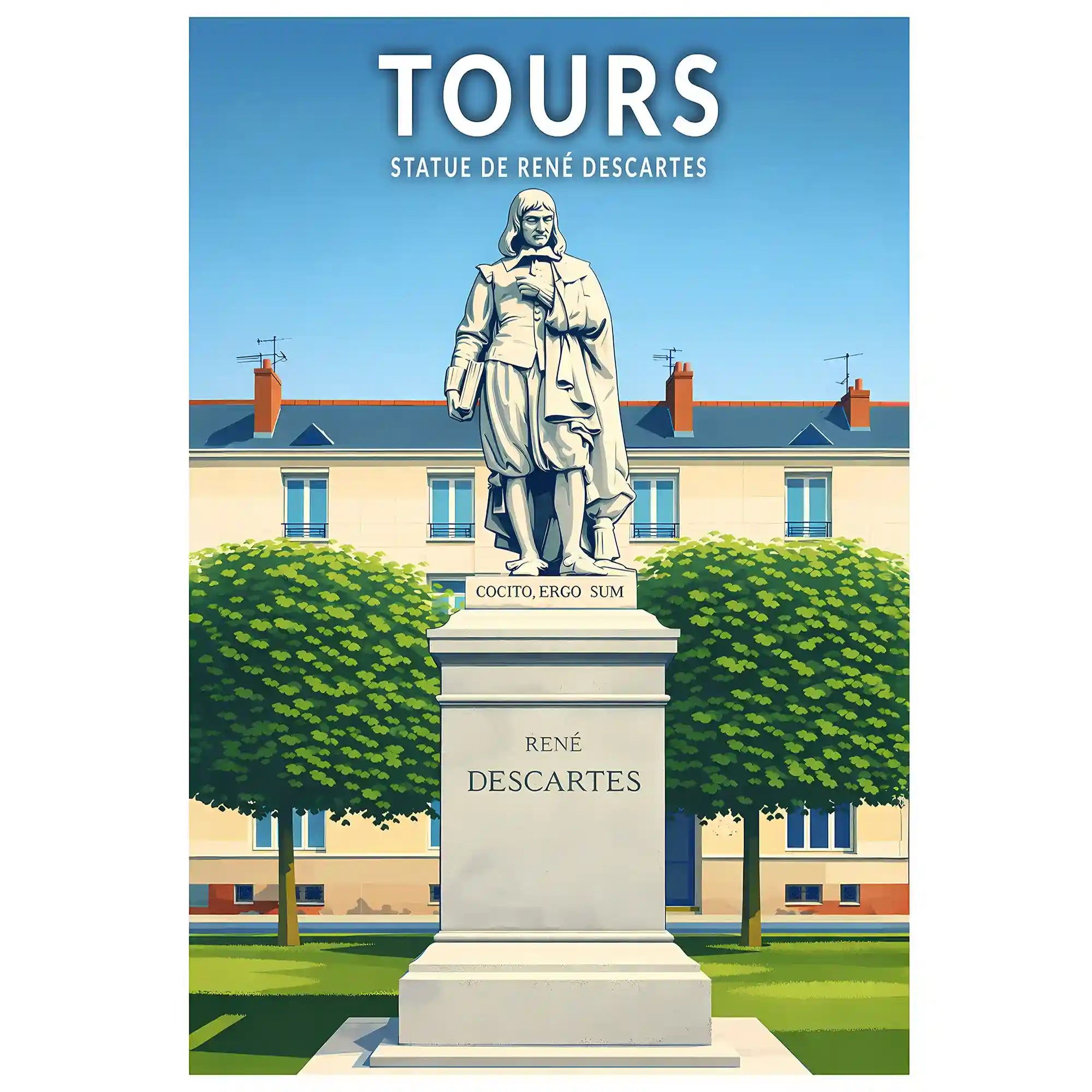 Affiche - Tours - Statue de René Descartes – La Culture Française